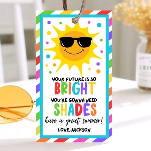 Future so Bright You're Gonna Need Shades Tag Template, End of the Year ...
