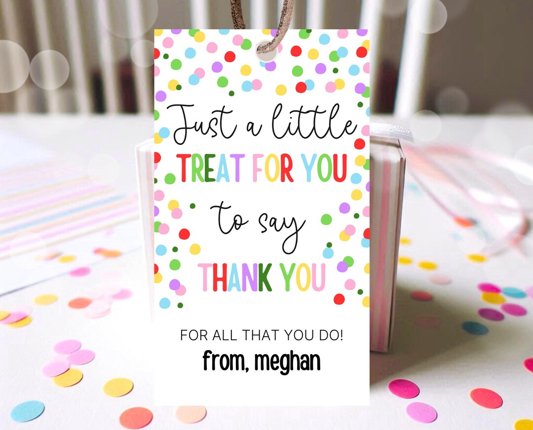 Editable Teacher Appreciation Gift Tag: Confetti Design (digital ...