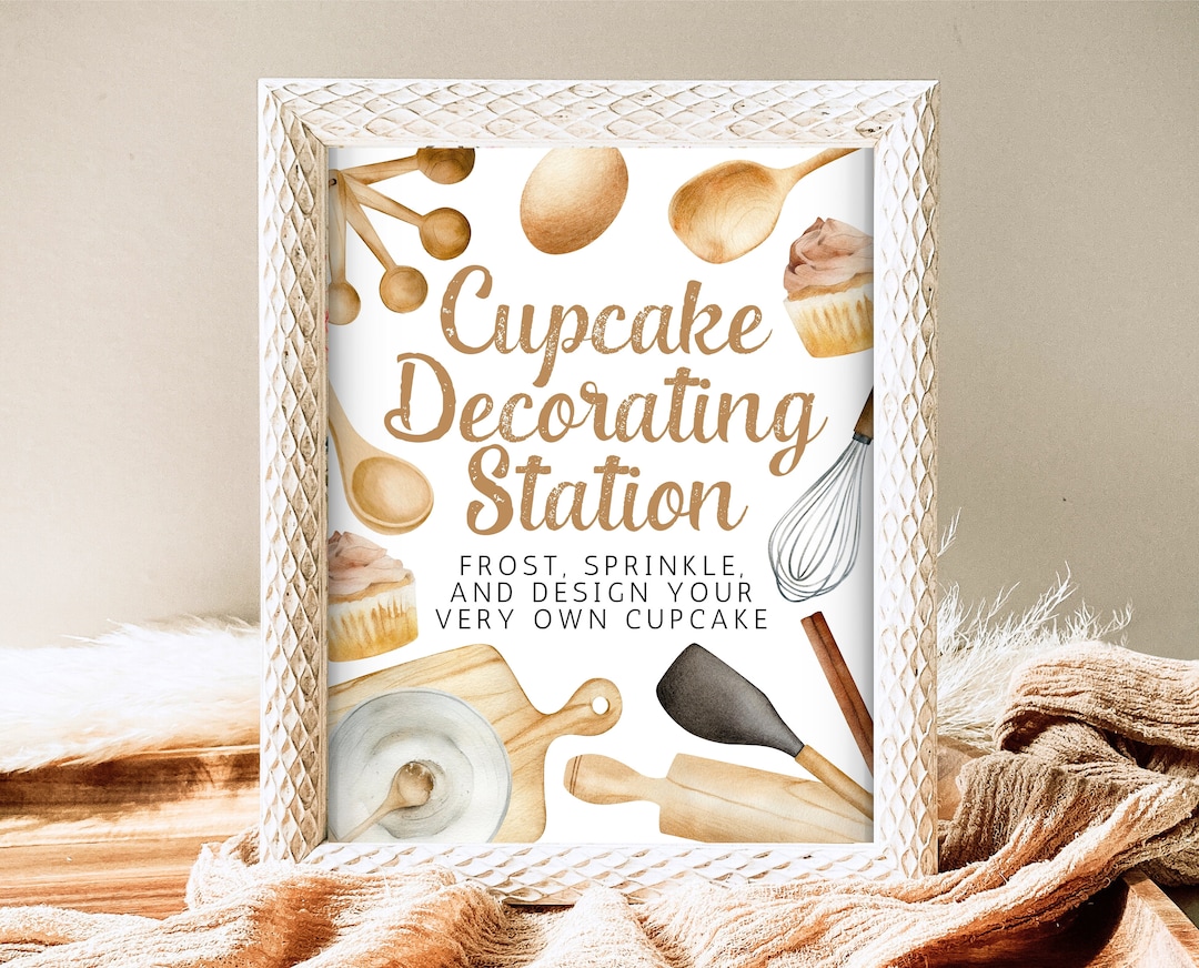 Cupcake Decorating Station Birthday Sign, Bake Station Sign, Chef ...