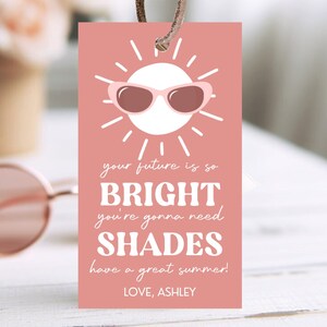 Editable Pink Sunglasses Gift Tag, Future so Bright You're Gonna Need ...