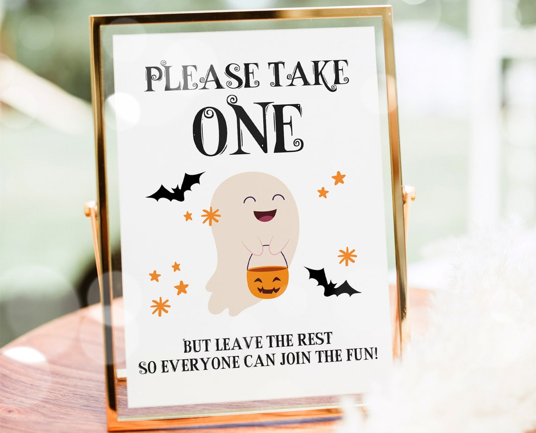 Printable Please Take One Treat Sign, Halloween Trick-or-treat Sign ...