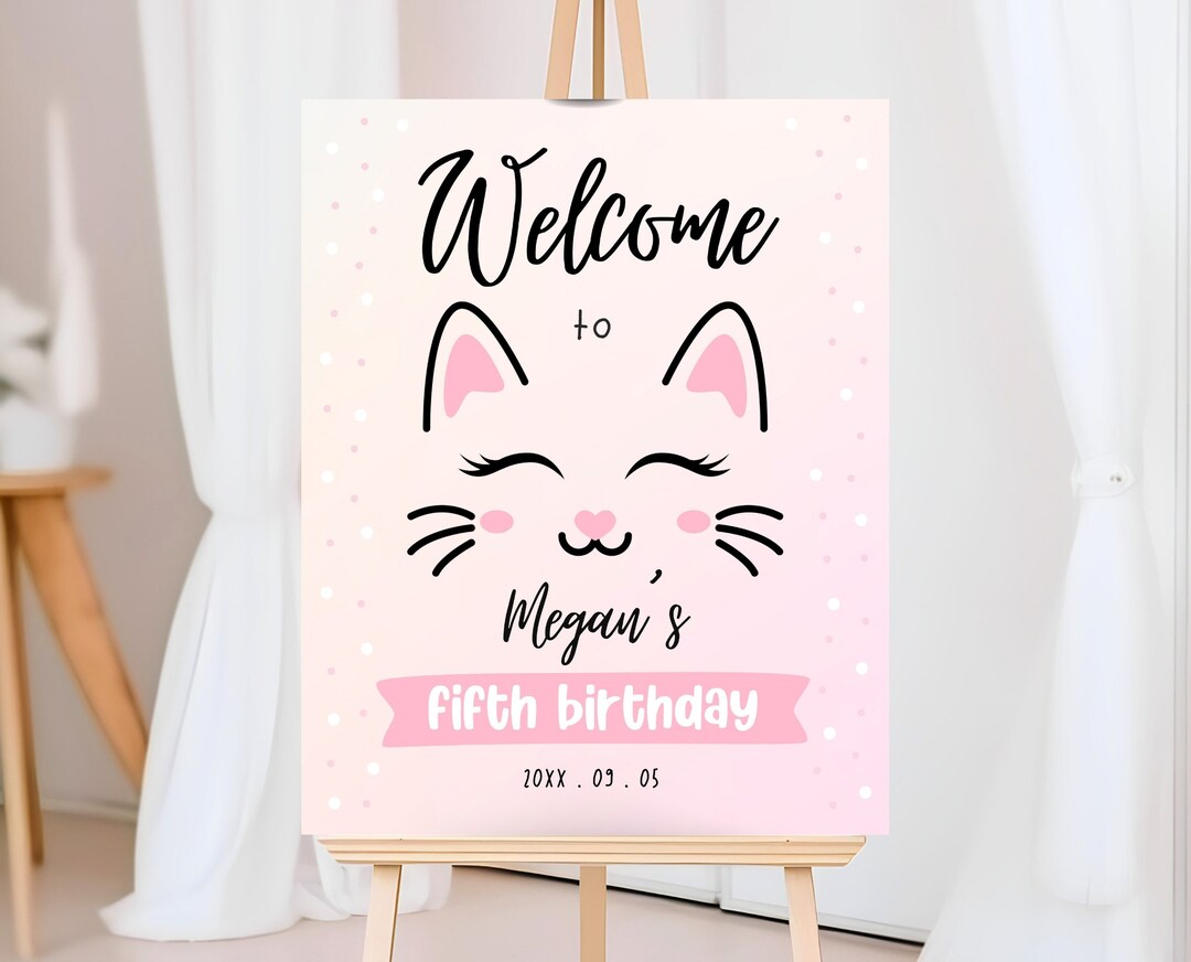 Editable Kitty Cat Birthday Welcome Sign, Kitten Welcome Poster, Pink ...