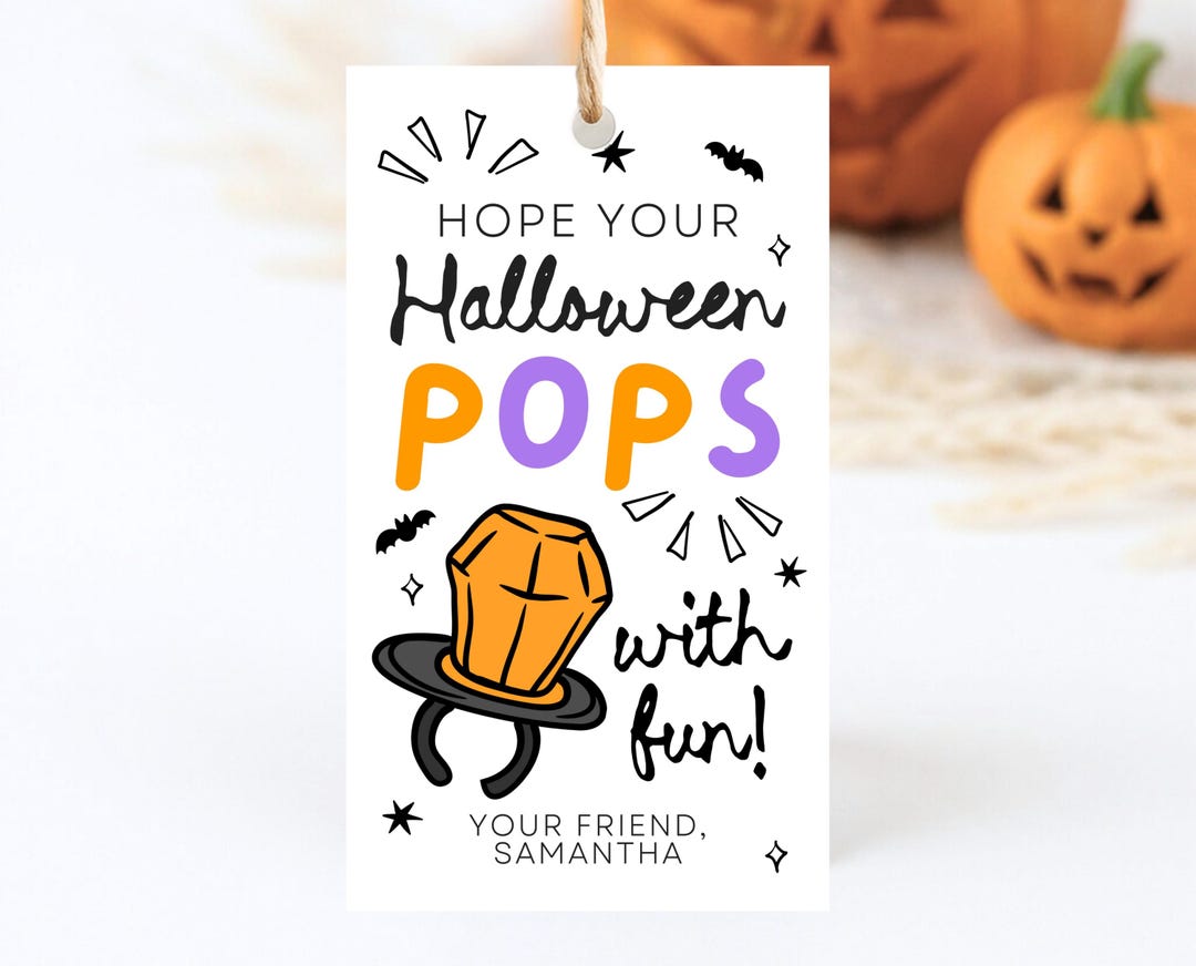 Halloween Ring Pop Gift Tag Template Printable Hope Your Halloween Pops ...