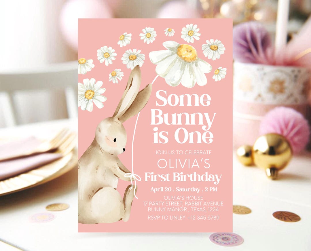 Editable Bunny Birthday Invitation, Some Bunny 1st Birthday Party, Hop ...