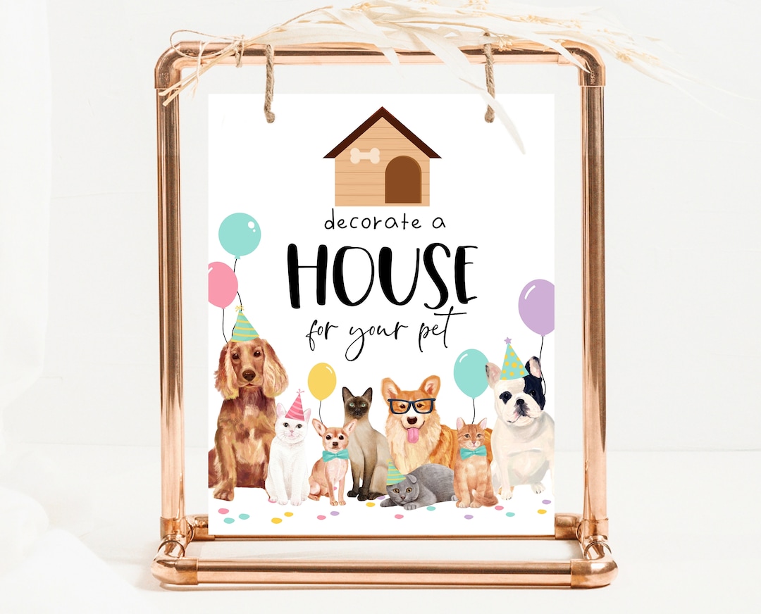 Decorate A House Sign Dog and Cat Birthday, Kitten and Puppy Birthday ...