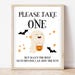 Printable Please Take One Treat Sign, Halloween Trick-or-treat Sign ...