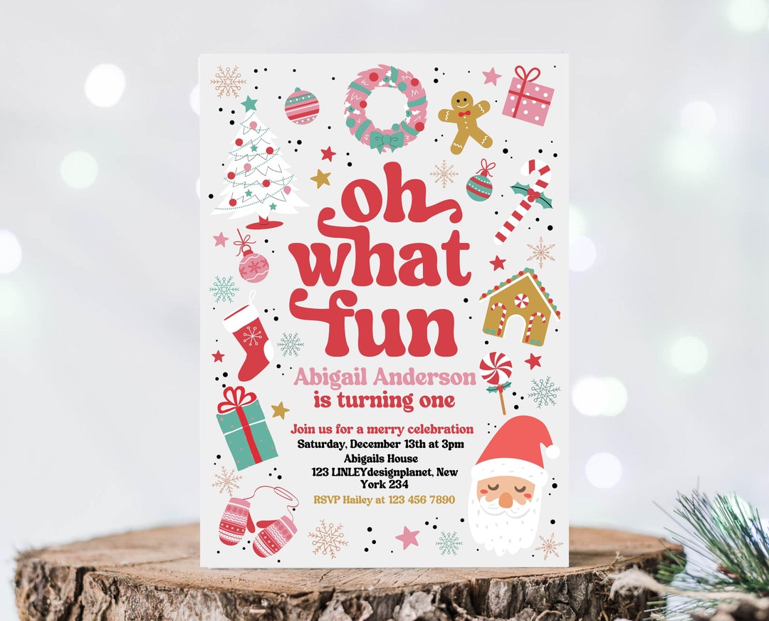 Christmas Birthday Invitation Template, Oh What Fun Christmas Birthday ...
