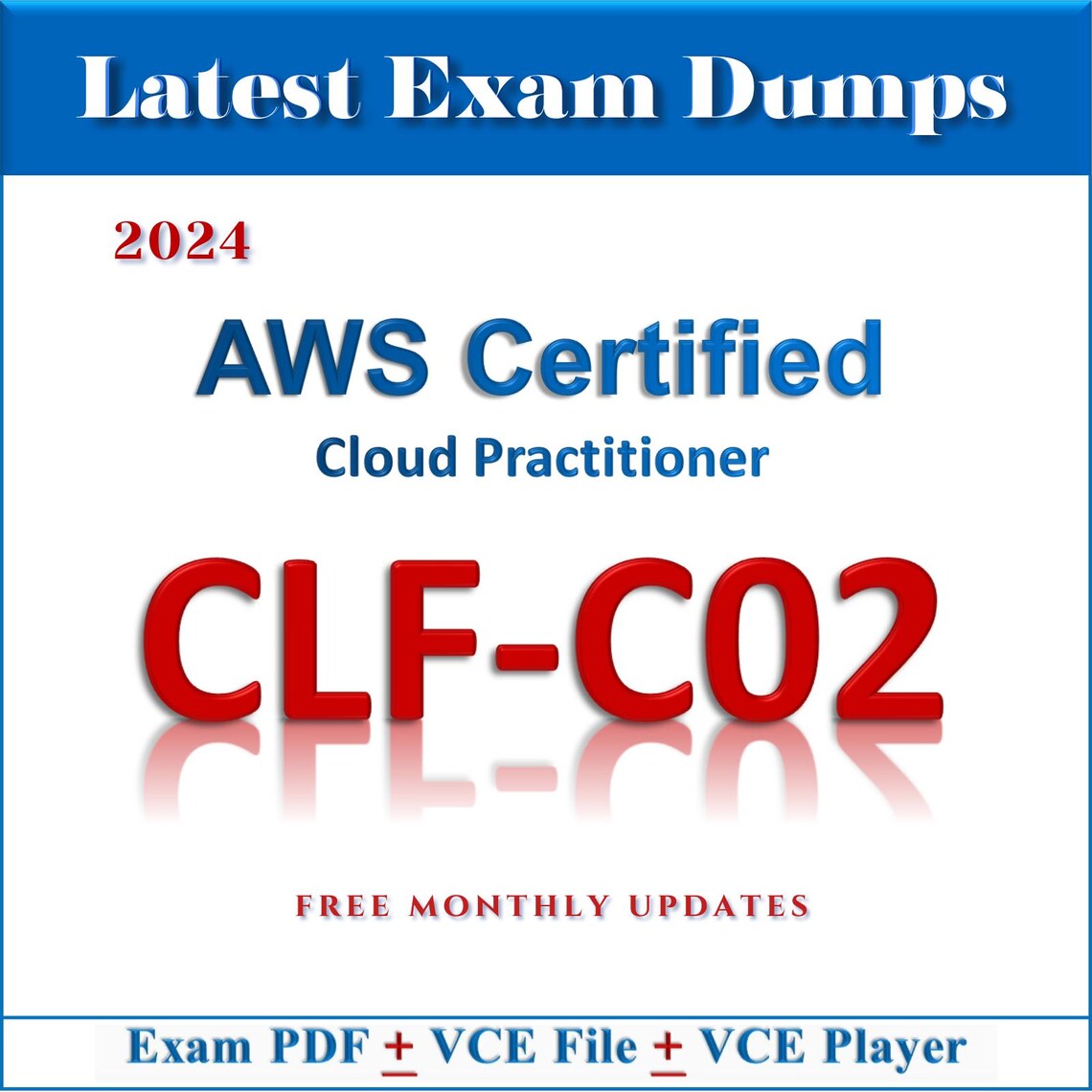 CLF-C02 Exam Dump AWS Certified Cloud Practitioner Exam in Pdf, VCE ...