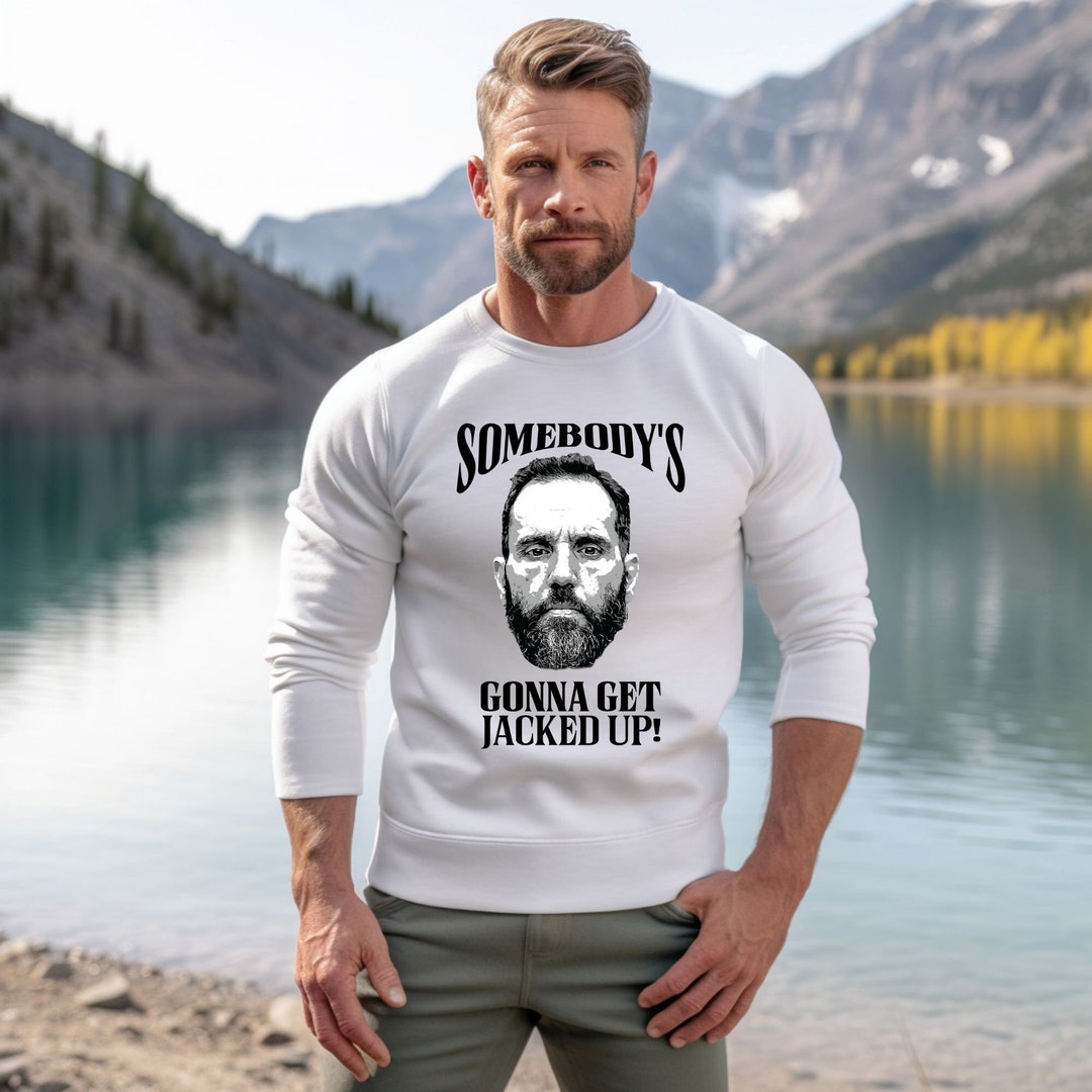 Jack Smith - Somebody's Gonna Get Jacked up - Unisex Heavy Blend ...