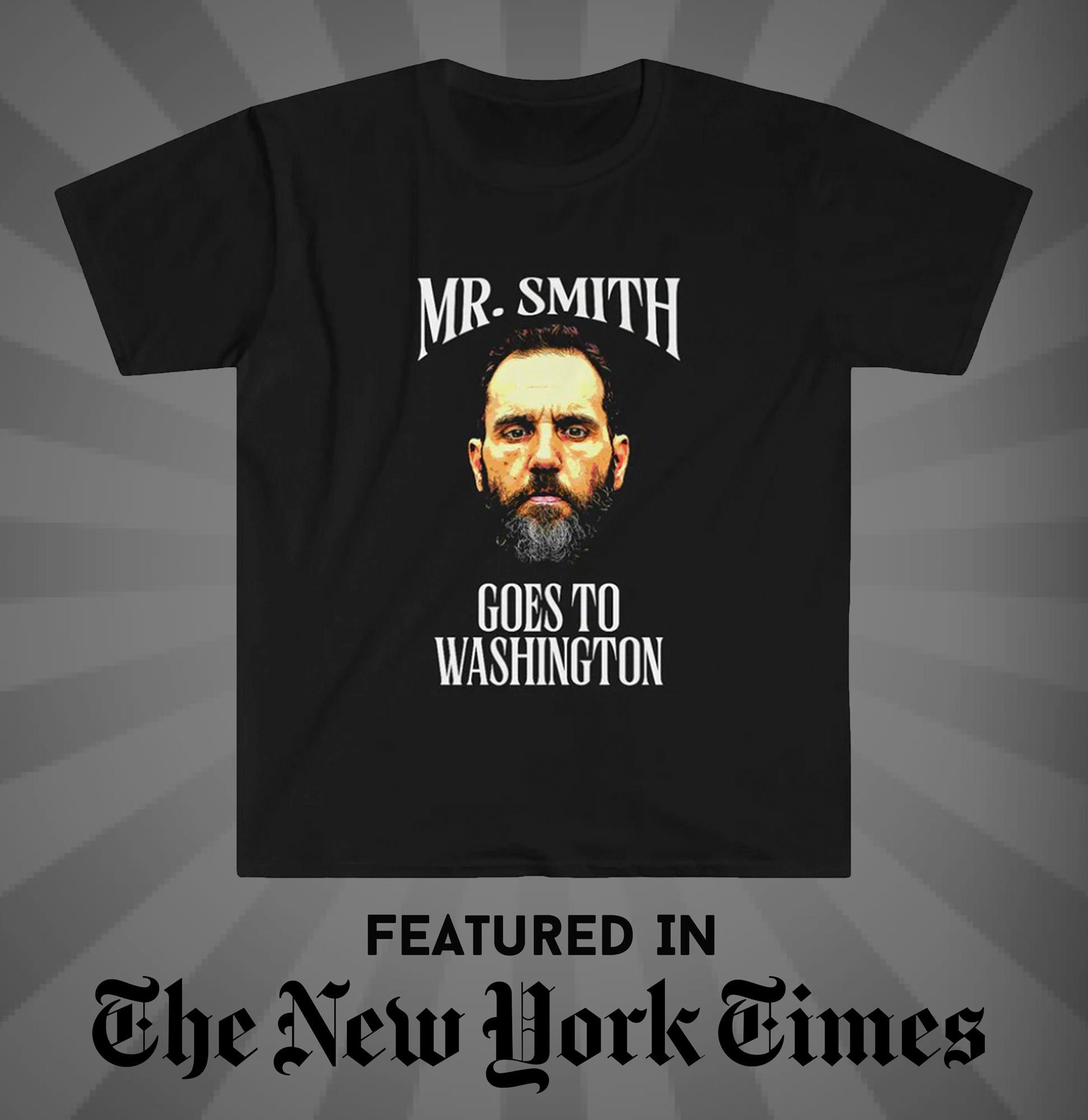 The ORIGINAL Jack Smith Mr Smith Goes to Washington Unisex Softstyle T ...