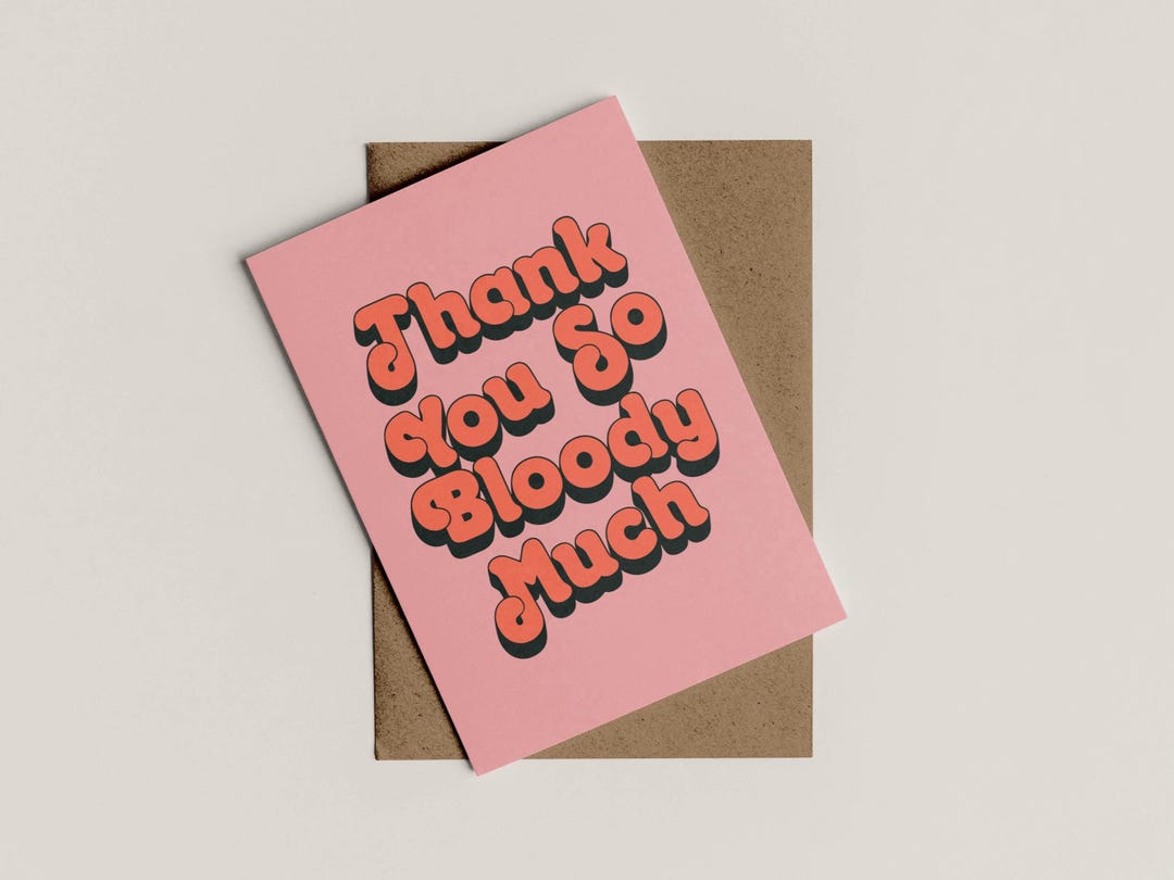 Thank You so Bloody Much | Thank You Card | Greetings Card | Engagement Card | A6 | Bold Colours ...