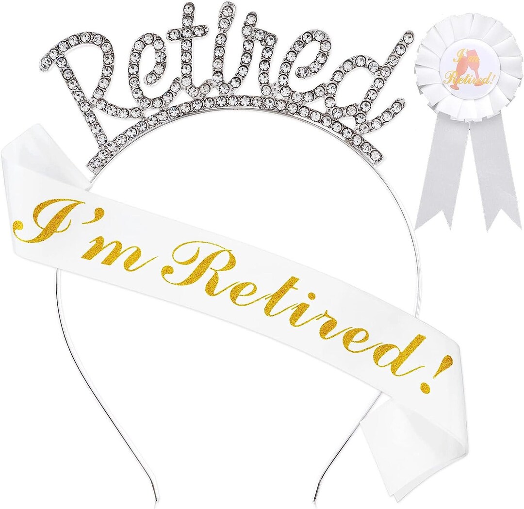 Retirement Sash and Tiara Happy Retirement Sashs I'am - Etsy