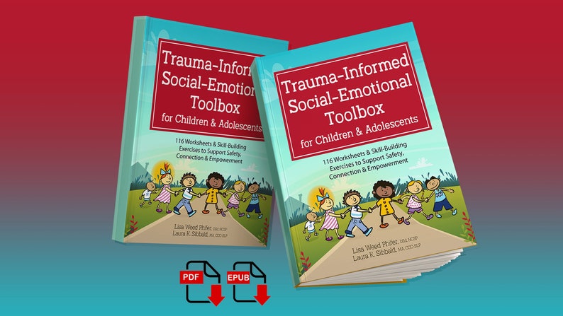 Trauma-informed Social-emotional Toolbox for Children & Adolescents Pdf ...
