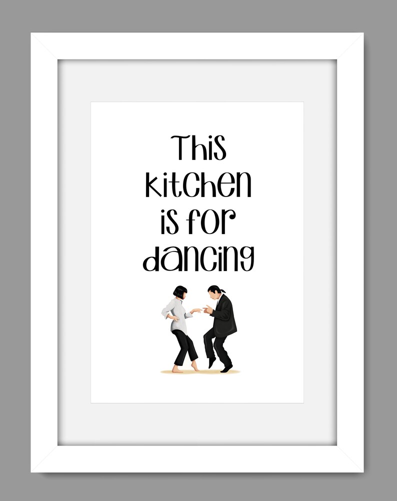 Cool Pulp Fiction Kitchen Print, Unique Kitchen Dancing Print, This ...