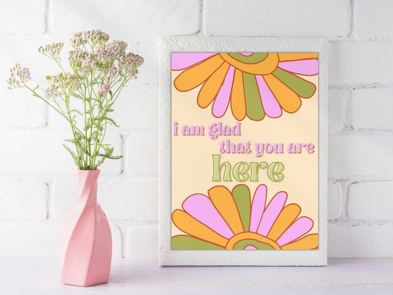 I Am Glad You Are Here | 70s Digital Art| Retro | Digital Art ...