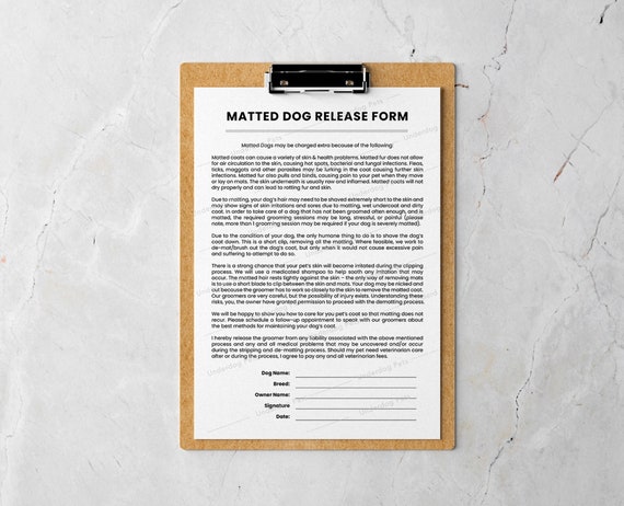 Dog Grooming Matted Hair Release Form Printable Matted Hair | Etsy