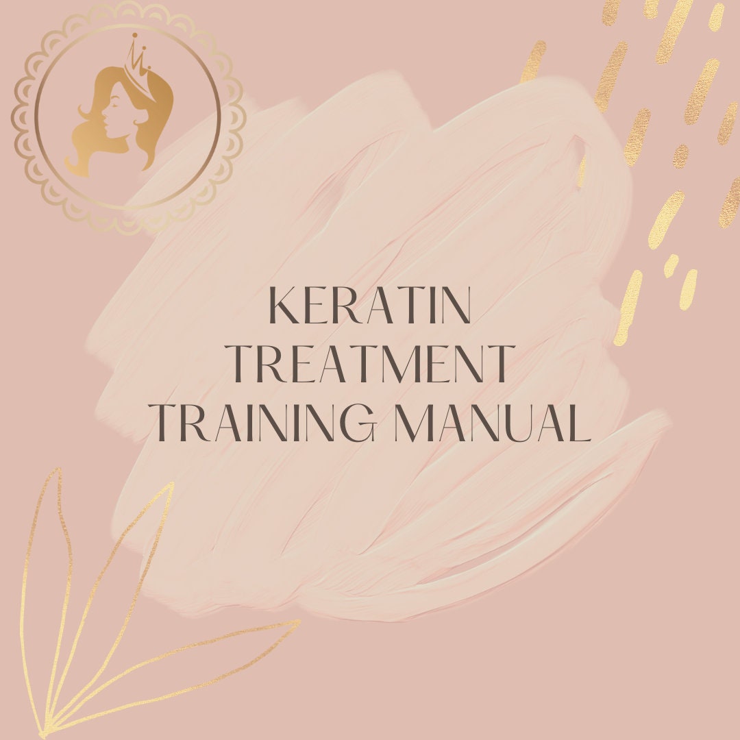 Editable Keratin Treatment Training Manual - Etsy