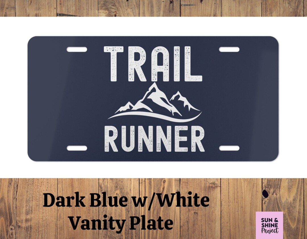 Trail Runner Front License Plate, Running Vanity Plate, Ultra Runner ...