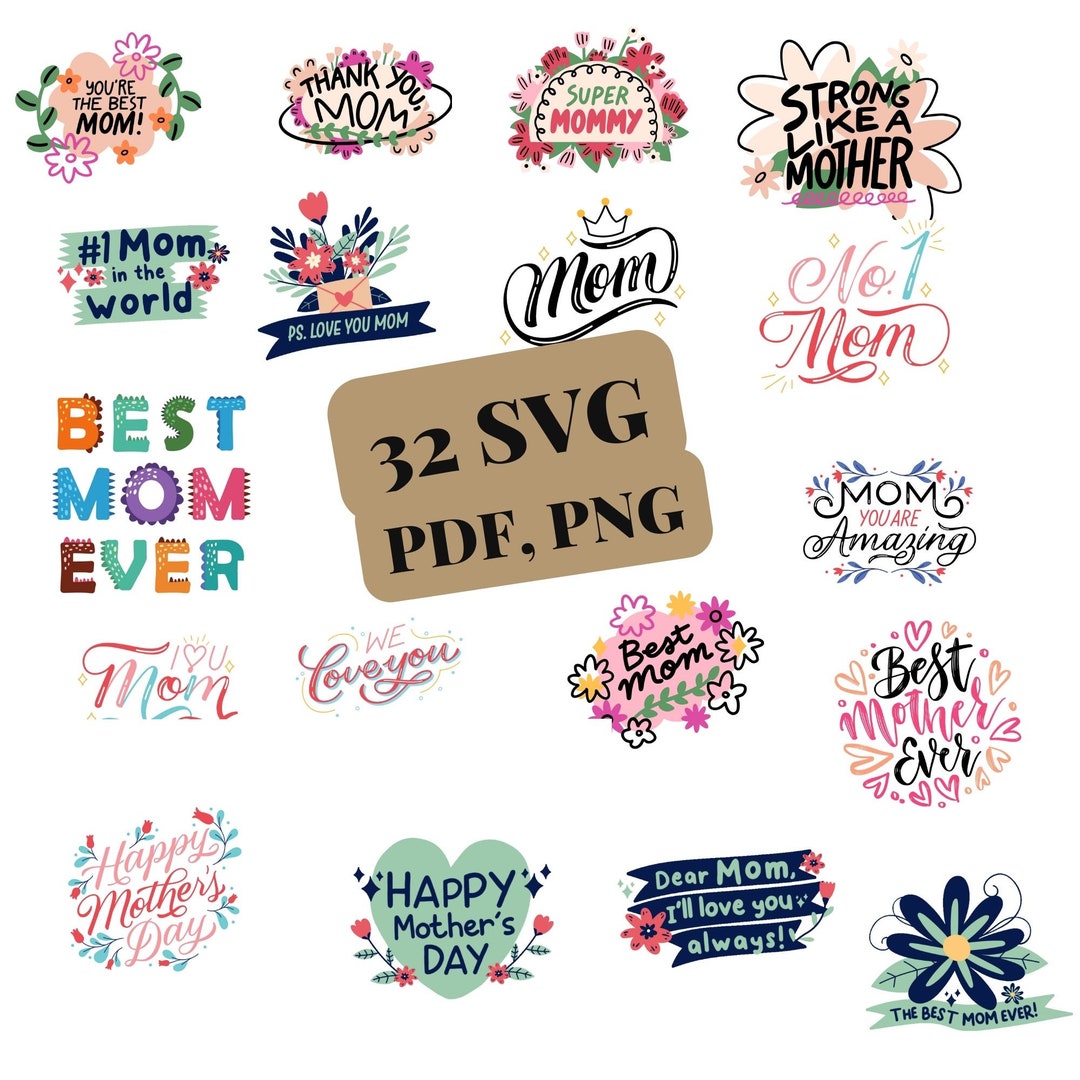 32 Mom Bundle SVG Files, Mother's Day Svg Quotes, SVG Cut File Bundle ...