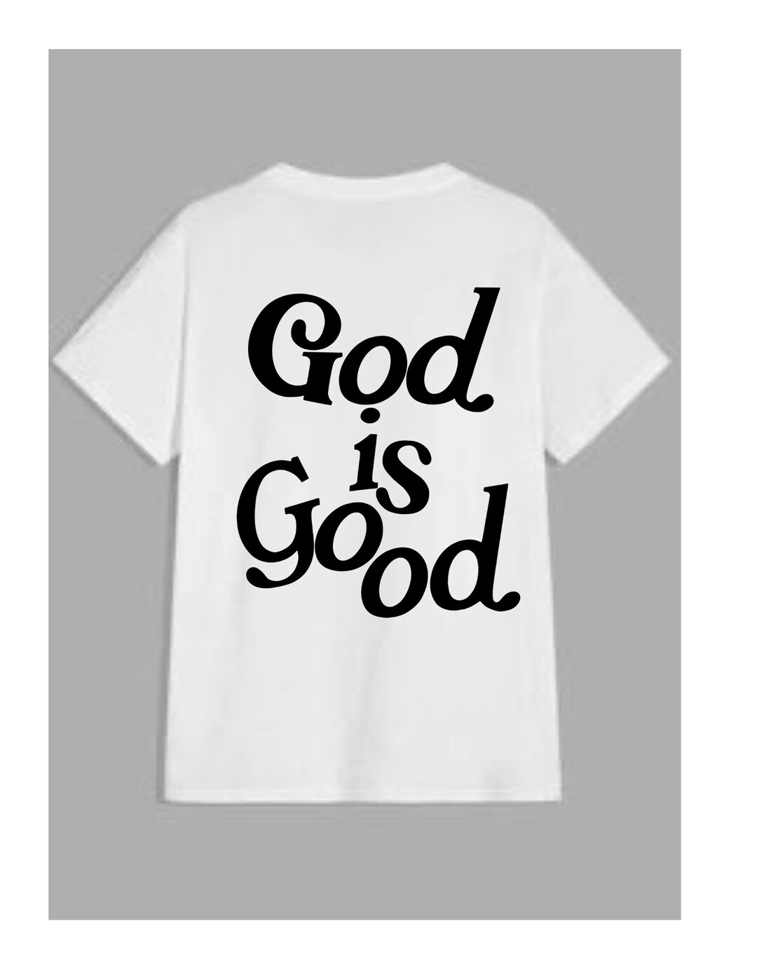 God is Good White T Shirt - Etsy