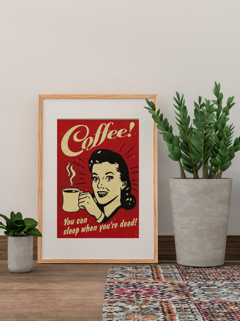 Vintage Coffee Poster, Funny Wall Art for Coffee Lovers, Retro Decor ...