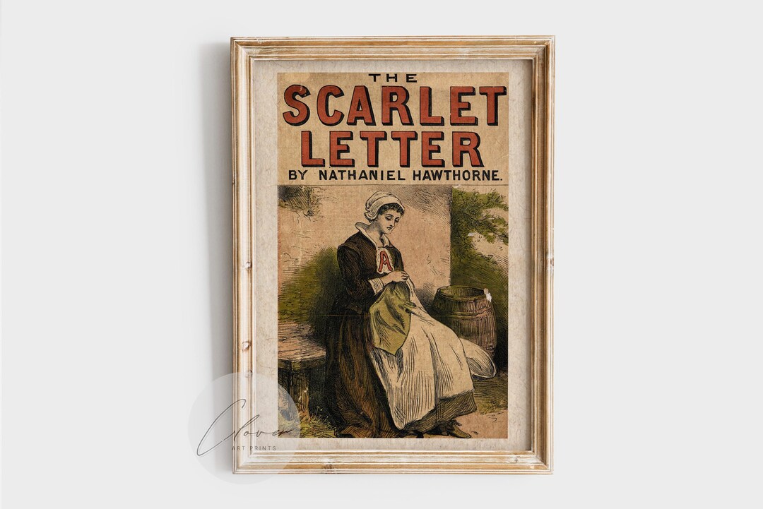 The Scarlet Letter Book Cover Art Print – Nathaniel Hawthorne Vintage ...