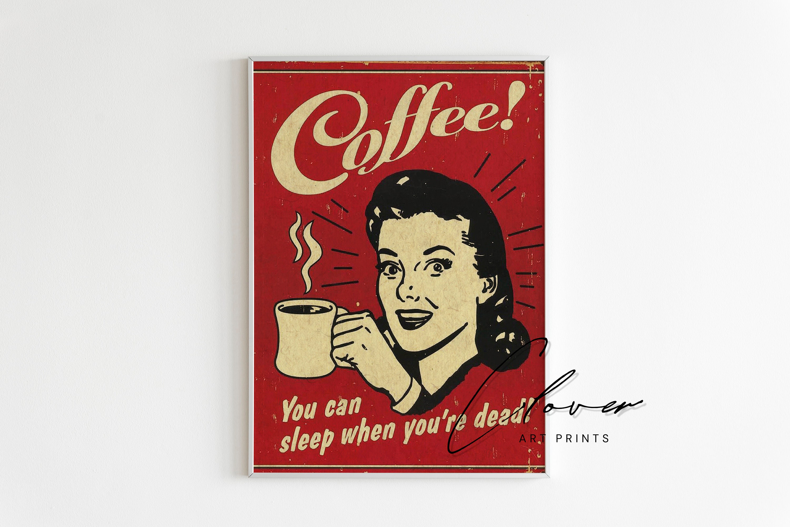 Vintage Coffee Poster, Funny Wall Art for Coffee Lovers, Retro Decor ...