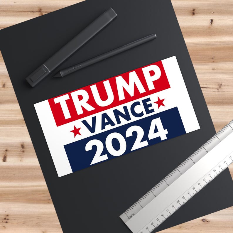 Trump Vance 2024 Election Bumper Sticker Bold and Durable Campaign ...