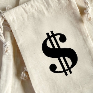 Dollar Sign Money Bag Favor Gift Bag Cotton Bag Dollar Bag - Etsy