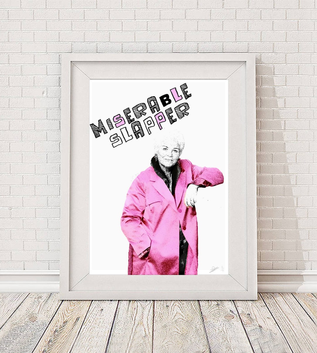 Pat Butcher - Miserable Slapper Limited Edition Print London Eastenders ...