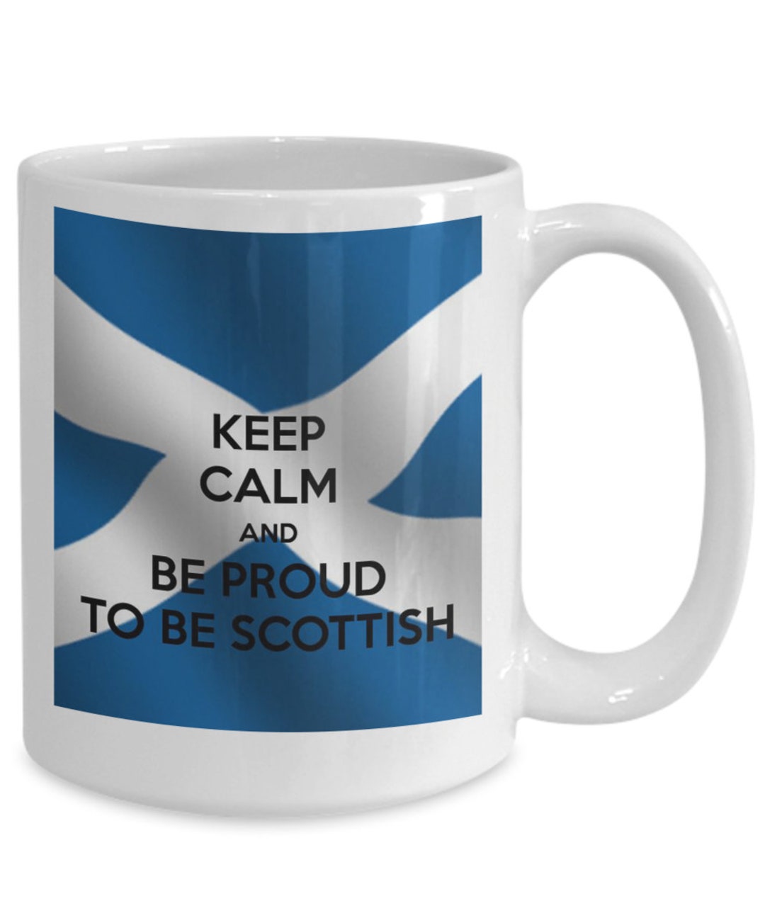 Keep Calm and Be Proud to Be Scottish, I Love Scotland, This Mug is the ...