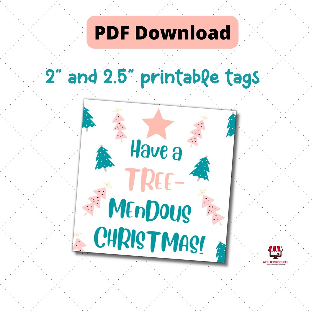 Have a Tree-mendous Christmas Printable Tags INSTANT - Etsy