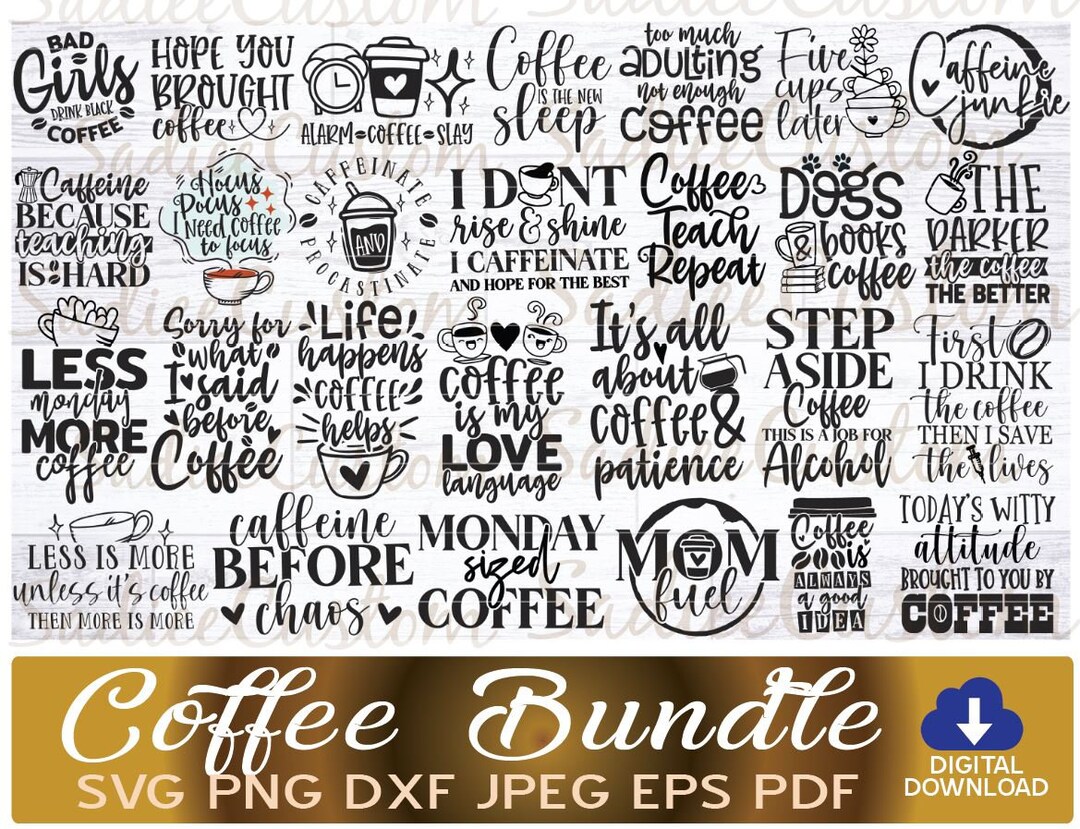 Coffee Funny Bundle, Svg File, Funny Coffee Quotes,coffee Sayings,27 ...
