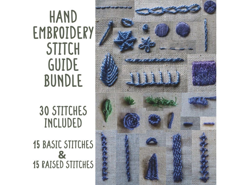 Hand Embroidery Stitch Guide Bundle, Learn to Embroider 15 Basic and 15 ...