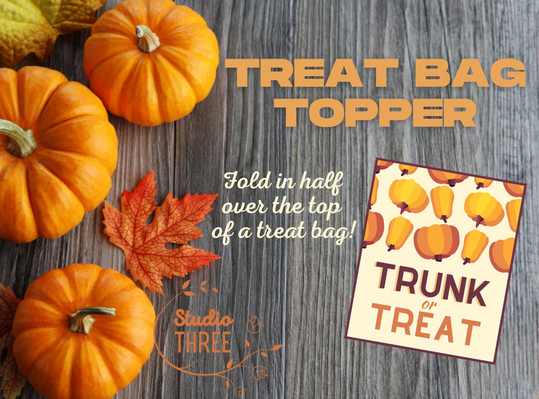 Fall Treat Bag Topper ~ Trick or Treat ~ Trunk or Treat ~ Printable ...
