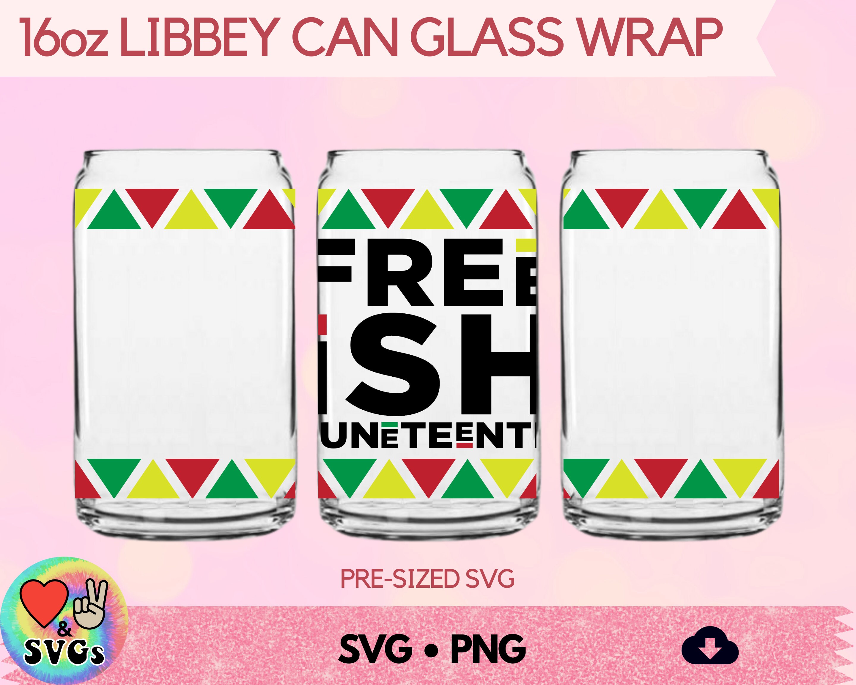 Juneteenth Libbey 16oz Cup SVG & PNG Design • June 1865 Black History ...