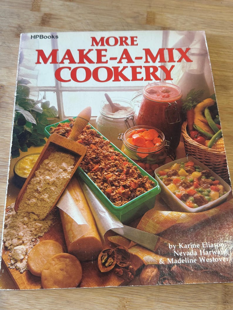 Make-a-mix and MORE Make-a-mix Cookery - 2 Publications Cookbook ...