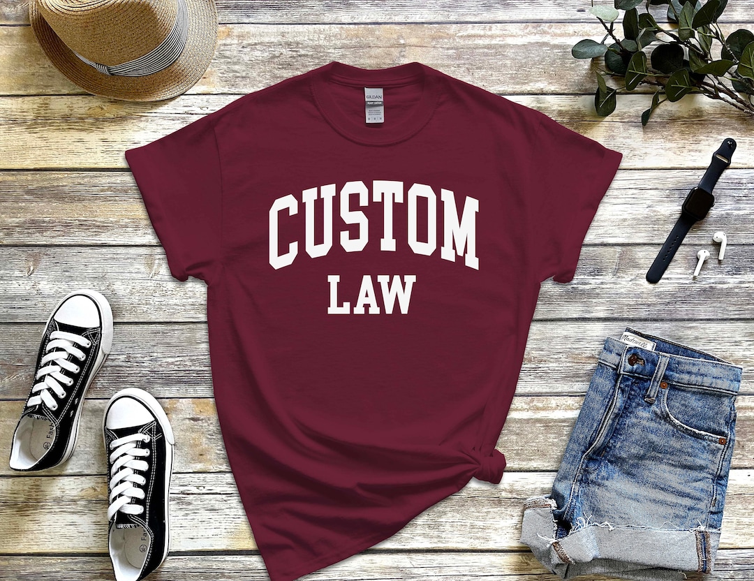 Custom Law Shirt, Comfort Law School Tshirt, Perfect Law Gifts for ...