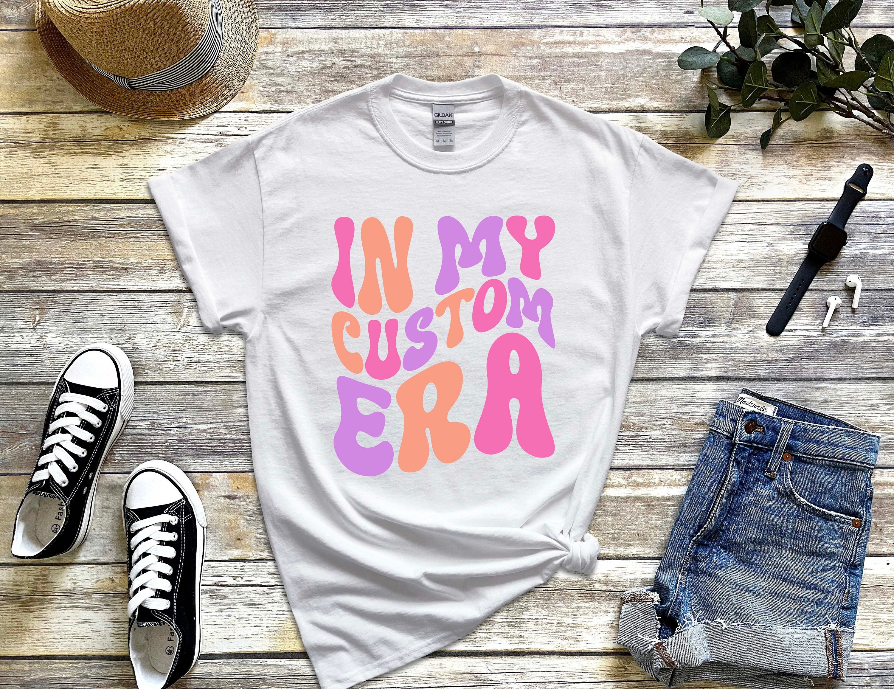 In My Custom Era Shirt, Custom in My Era Tshirt, Personalize Your Own ...