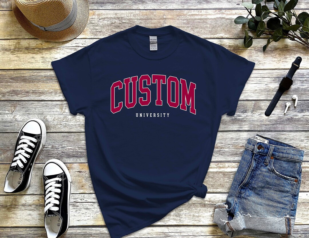 Custom University Outlined Style, Custom University Shirt ...