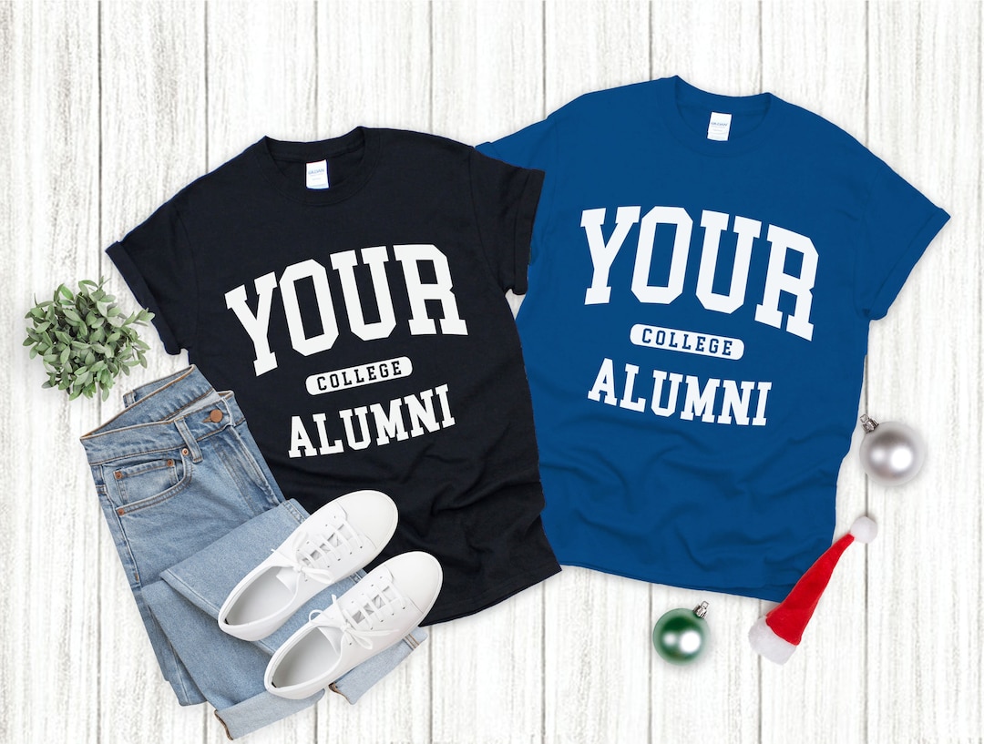 Custom College Alumni Tshirt, Custom University Alumni Shirt ...