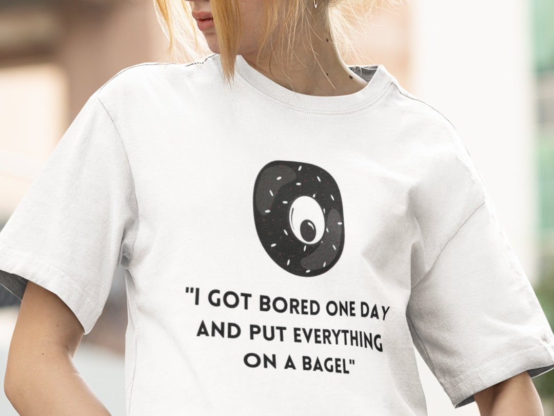 Everything Everywhere All at Once Quote Shirt, Everything Bagel T-shirt ...