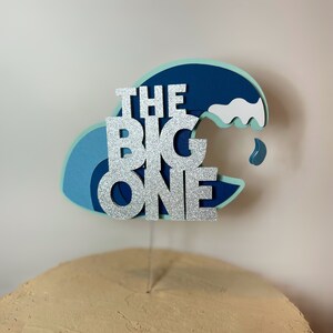The Big One Cake Topper, Surfer Wave 1st Birthday, the Big One Party ...
