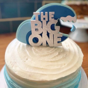 The Big One Cake Topper, Surfer Wave 1st Birthday, the Big One Party ...