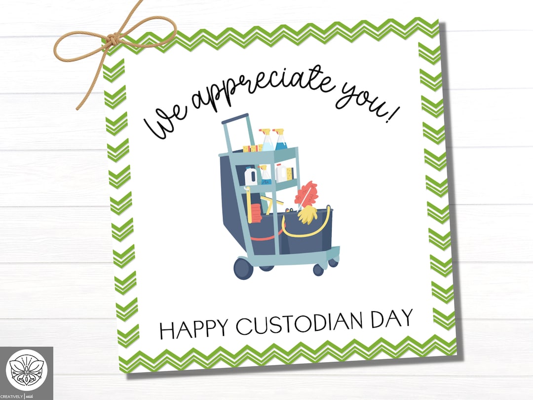 Custodian Appreciation Day Printable Gift Tag | Janitor Thank You Gift ...
