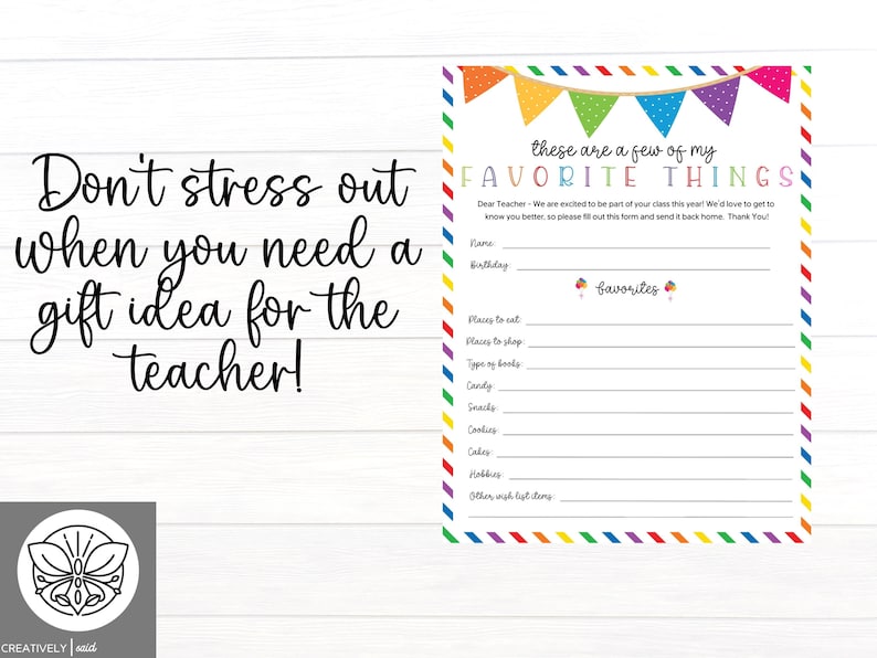 Teacher's Favorite Things Form | Gift Giving Ideas for Teachers | List ...