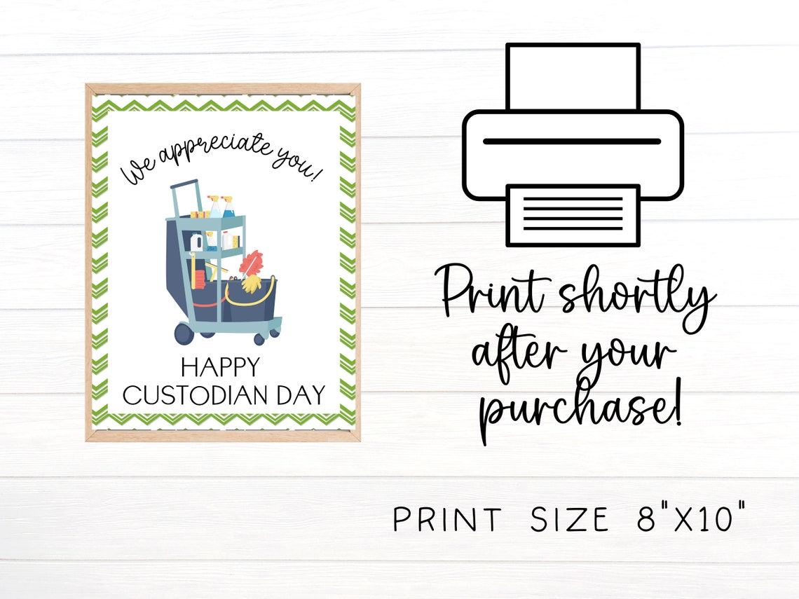Custodian Appreciation Day Printable Sign Janitor Thank You - Etsy