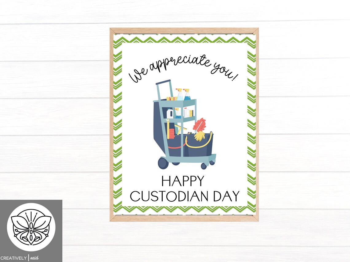 Custodian Appreciation Day Printable Sign Janitor Thank You - Etsy