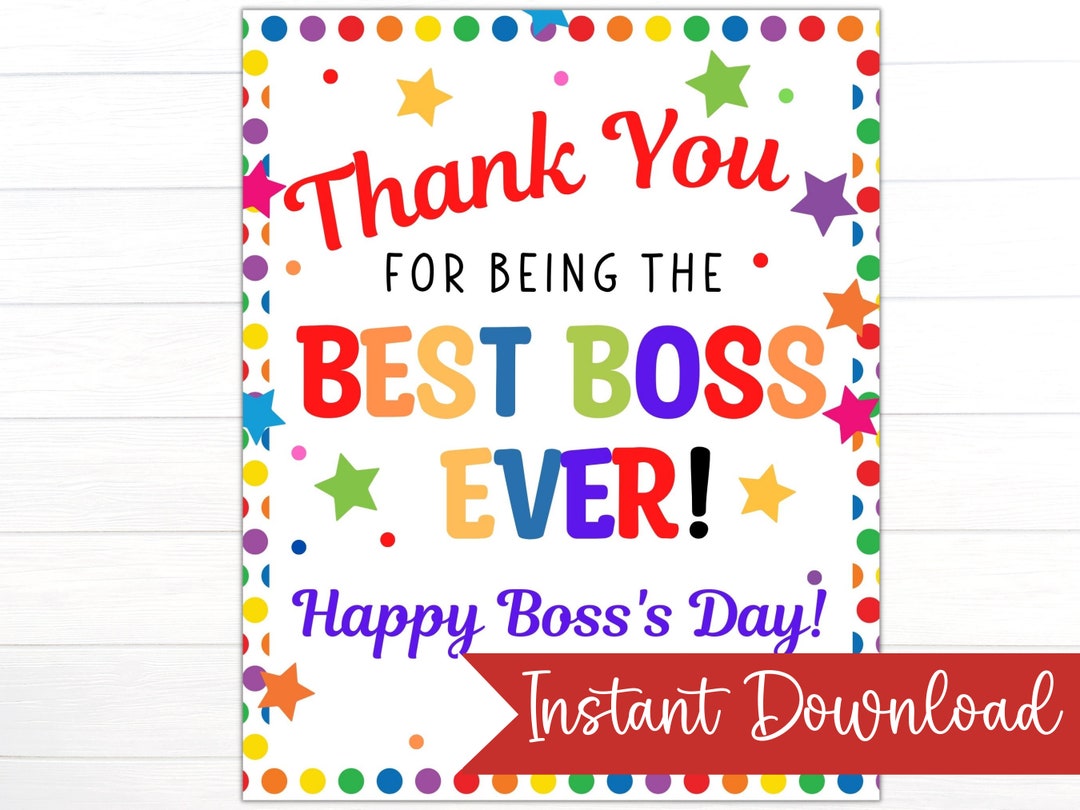 Best Boss Ever Thank You Sign | Boss's Day Sign | Printable Instant ...