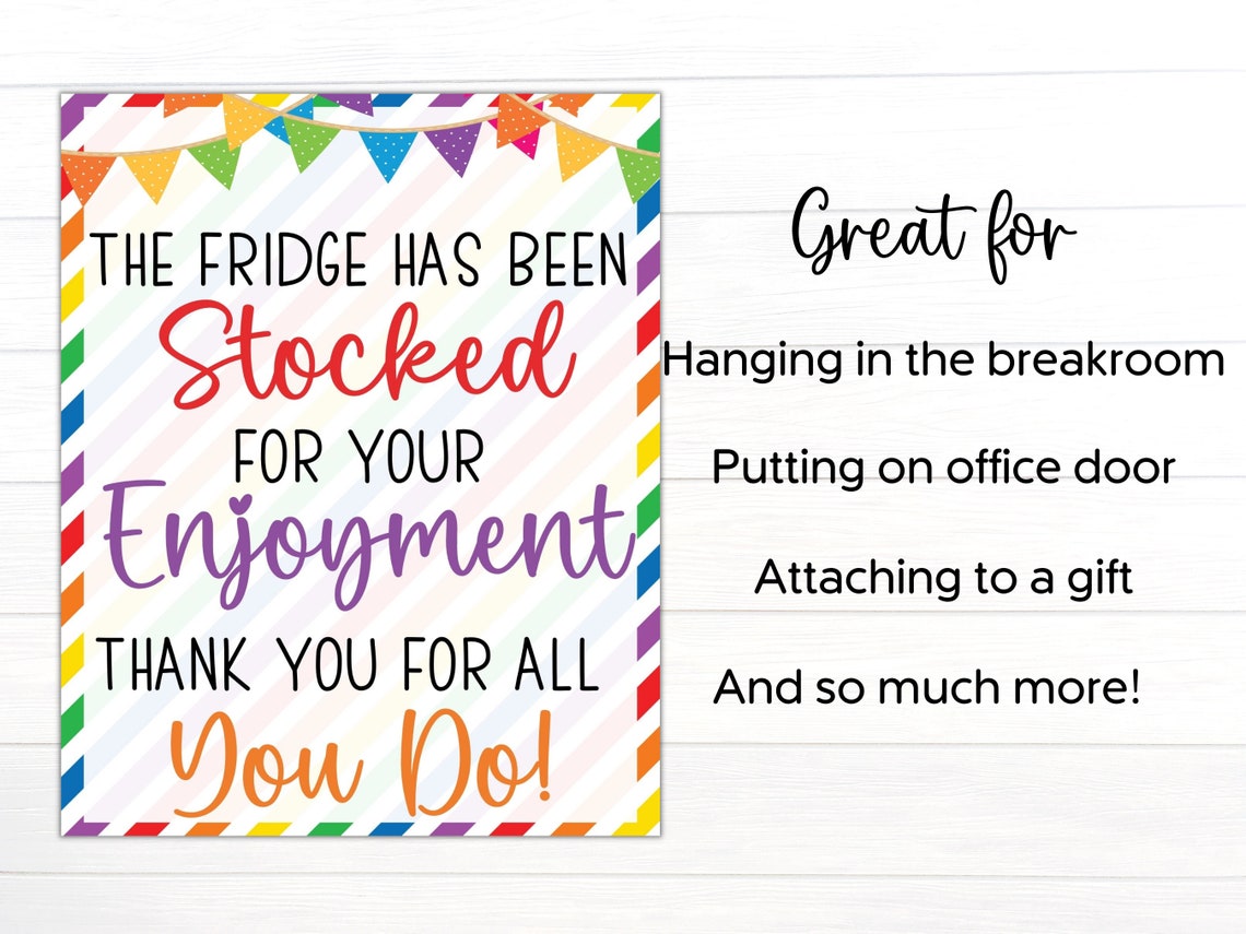 Staff Appreciation Fridge Has Been Stocked Sign Printable | Teacher ...